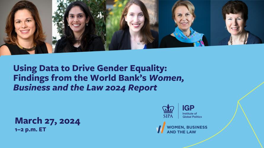 Using Data to Drive Gender Equality: Findings from the World Bank’s Women, Business and the Law ...